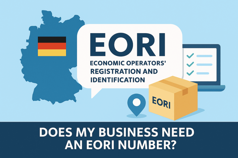 EORI Number - Does My Company Need One? | VAT Digital